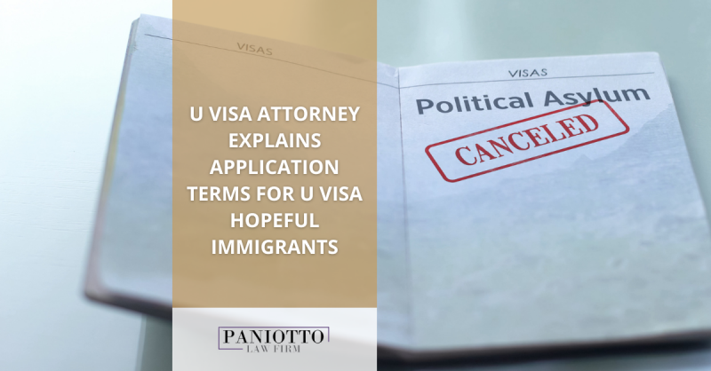 U Visa Attorney: Application Terms For U Visa Hopeful Immigrants ...