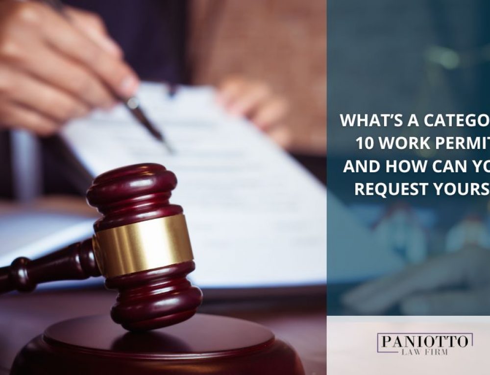 Parámetros Para Recibir un Permiso de Trabajo Categoría C10 - Paniotto Law