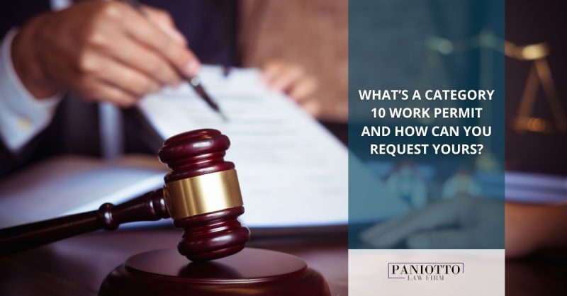 What’s a Category 10 Work Permit and How Can You Request Yours ...
